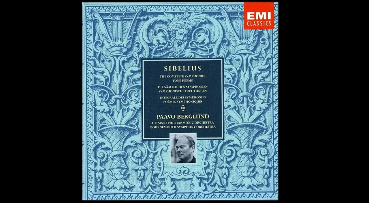 Sibelius - The Complete Symphonies and Tone Poems - Paavo Berglund - Helsinki Philharmonic ...