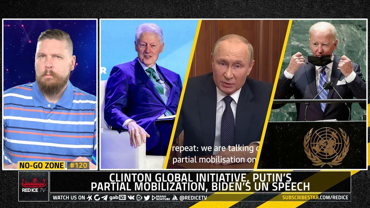 No Go Zone Clinton Global Initiative Putin s Partial Mobilization