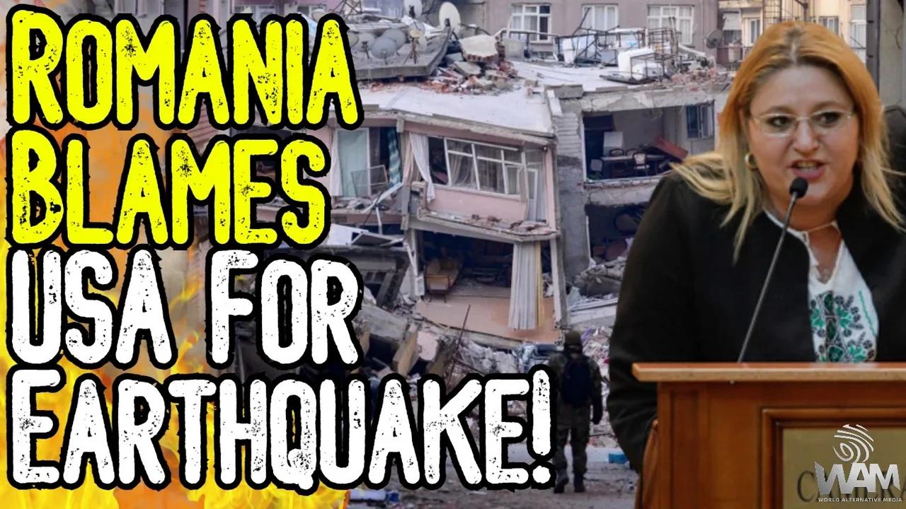 BREAKING: Romania BLAMES U.S. For Turkish EARTHQUAKE! - Warns Of MASS ...
