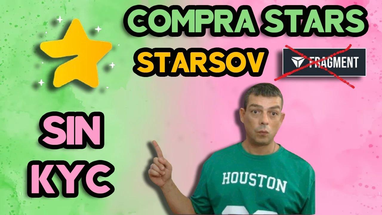 COMPRA STARS DE TELEGRAM SIN KYC STARSOV FRAGMENT