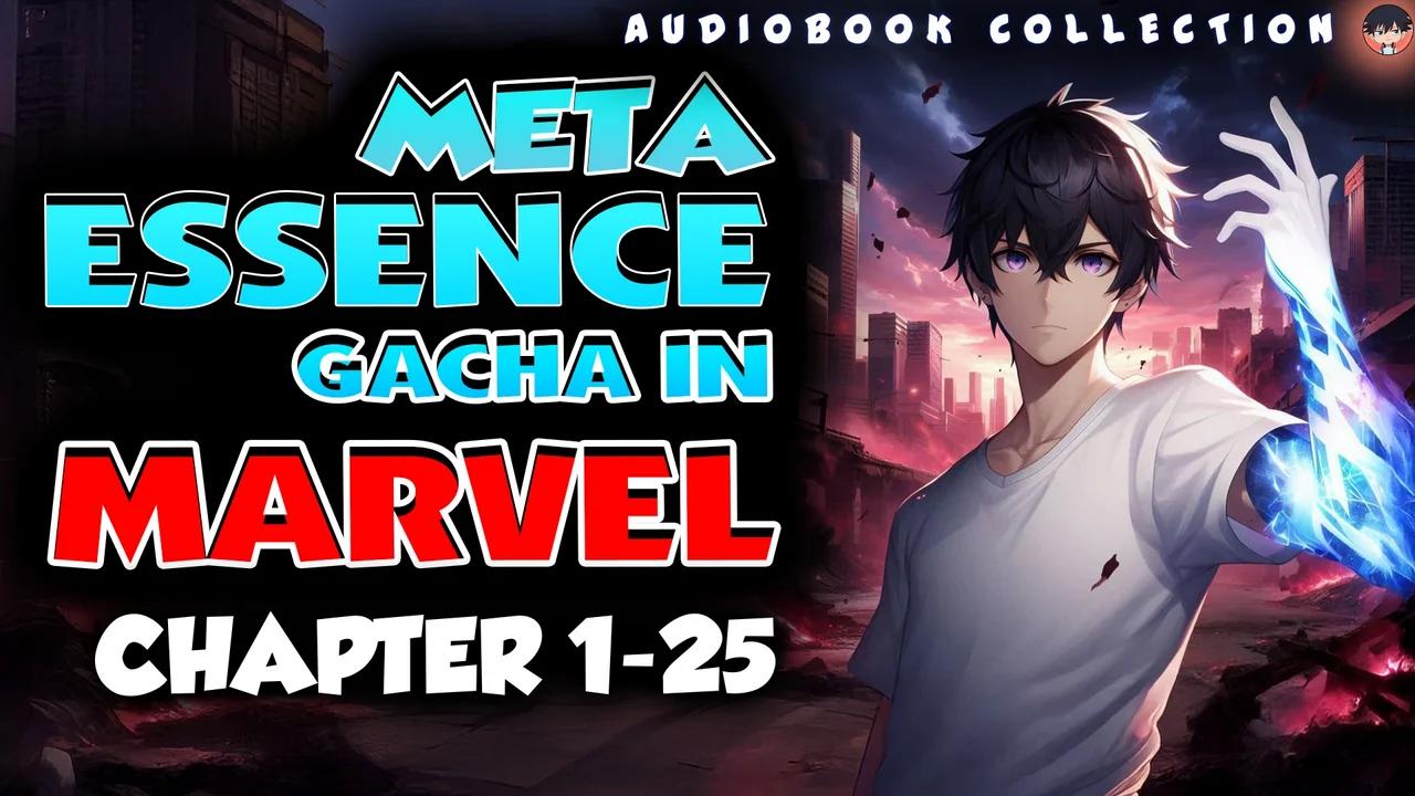 Meta Essence Gacha in Marvel