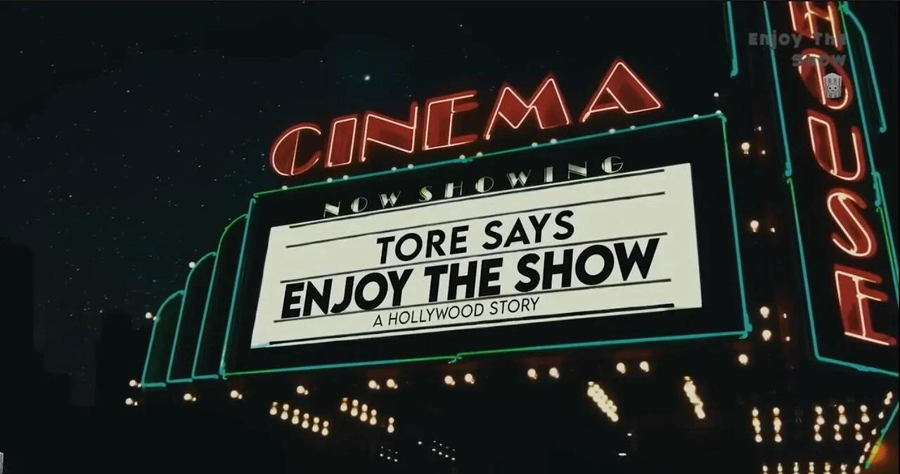 Tore Says - Enjoy The Show (2022)