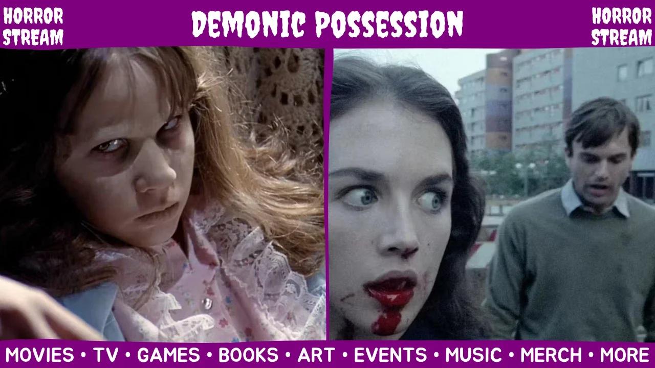 The 25 Best Demonic Possession Movies, Ranked [Collider]