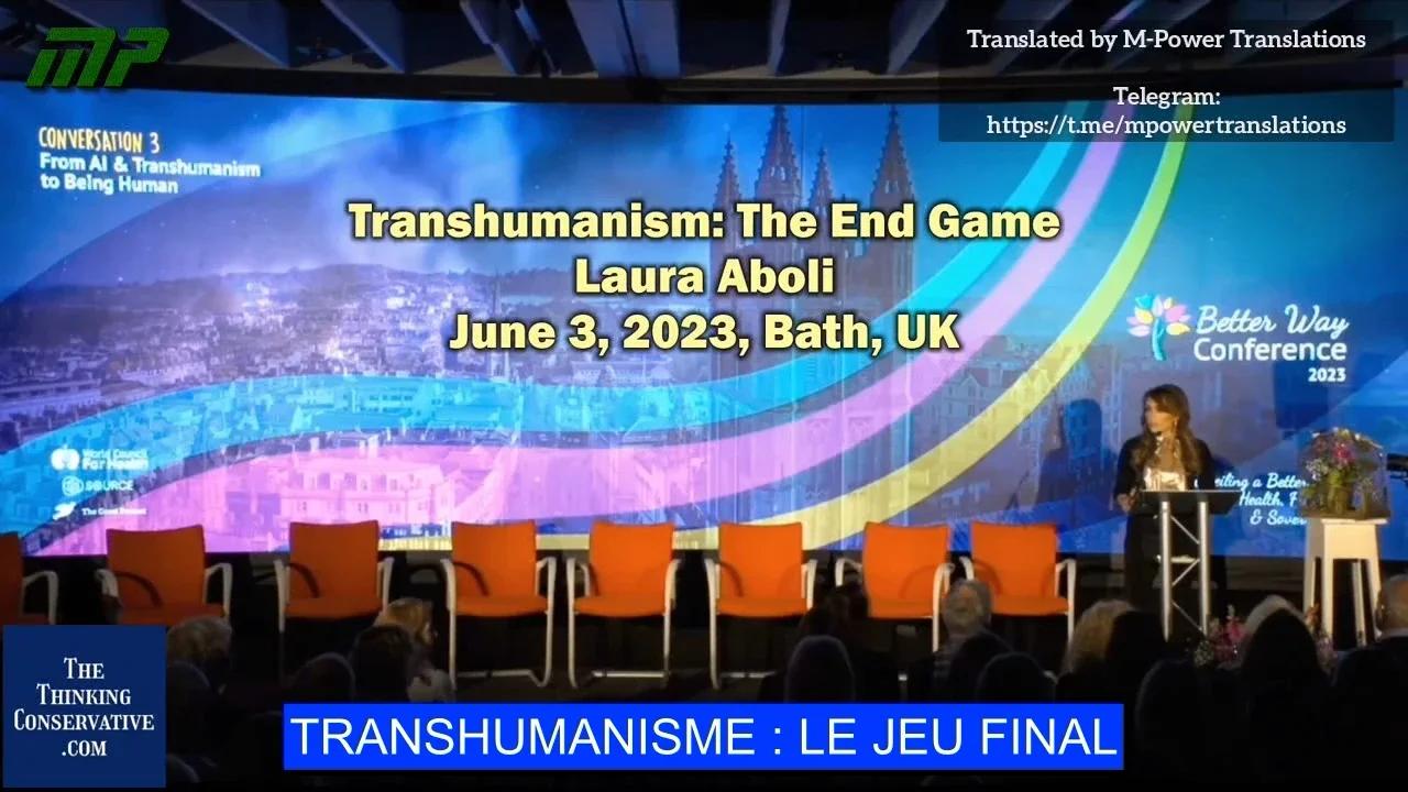 Laura Aboli: Le transhumanisme, la partie finale.