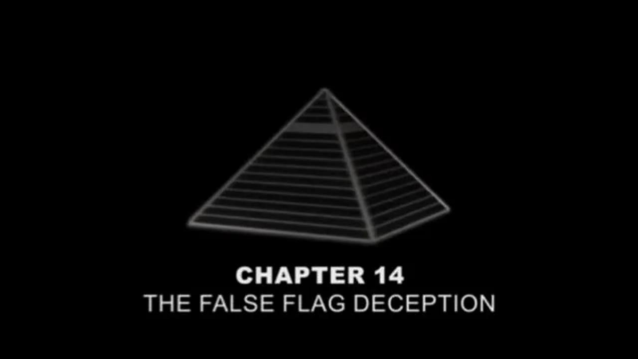 The FALSE FLAG DECEPTION