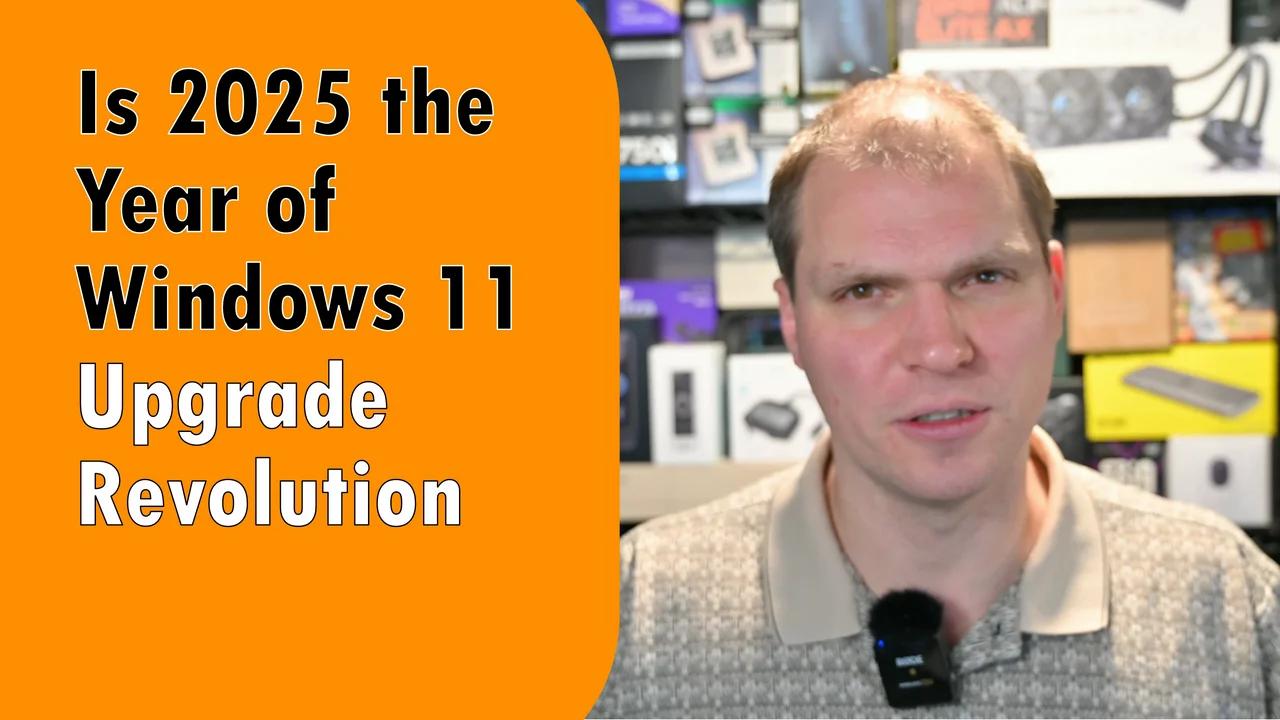 Is 2025 the Year of Windows 11 Upgrade Revolution Is 2025 the Year of Windows 11 Upgrade Revolution
