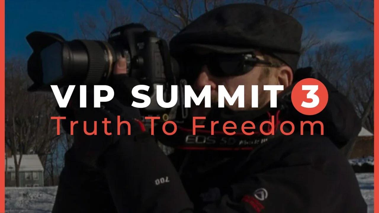 Attend the VIP Summit III!