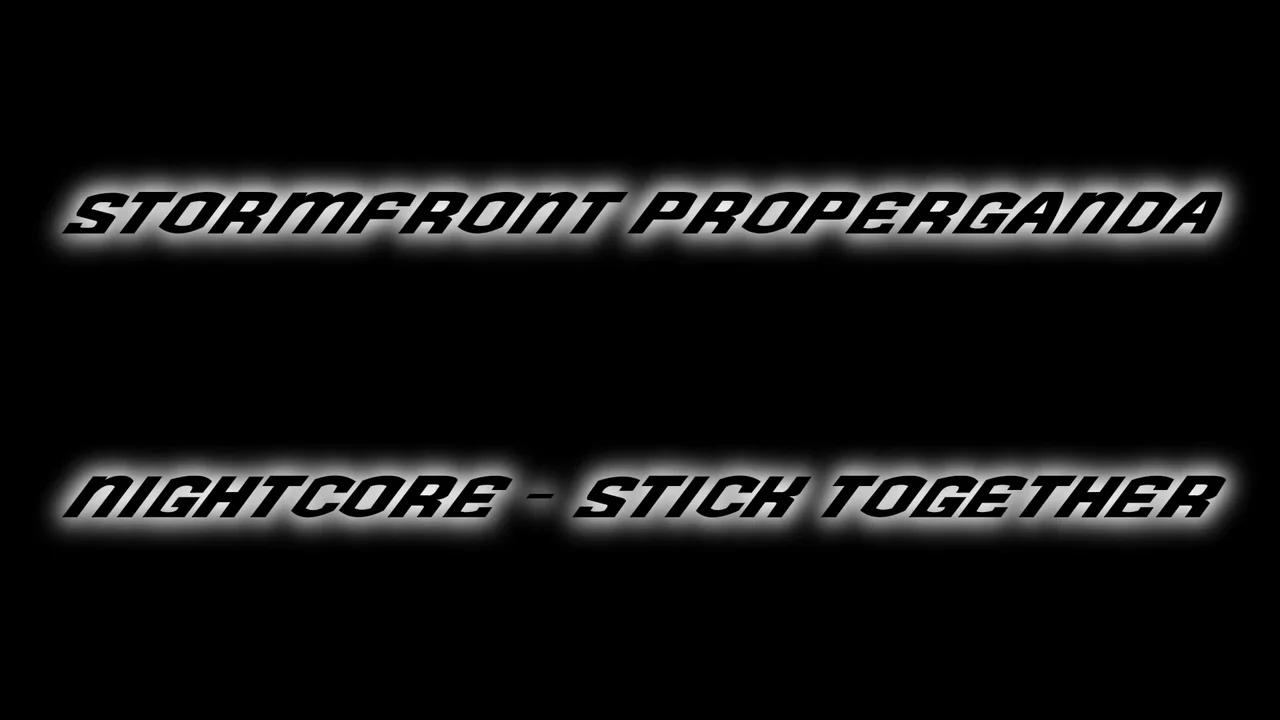 Nightcore - Stick Together - WW2 Edit