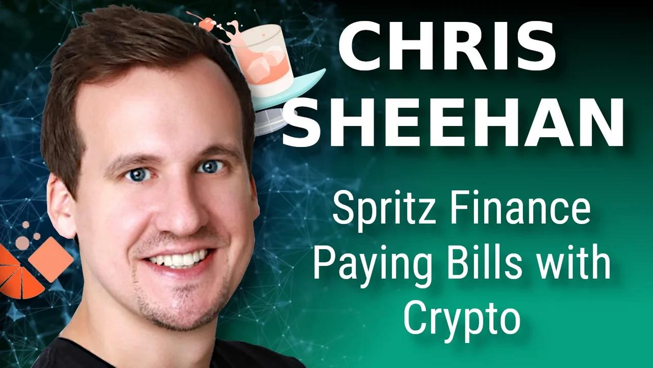 Chris Sheehan on Spritz Finance and the Future of Bill Pay and Living ...