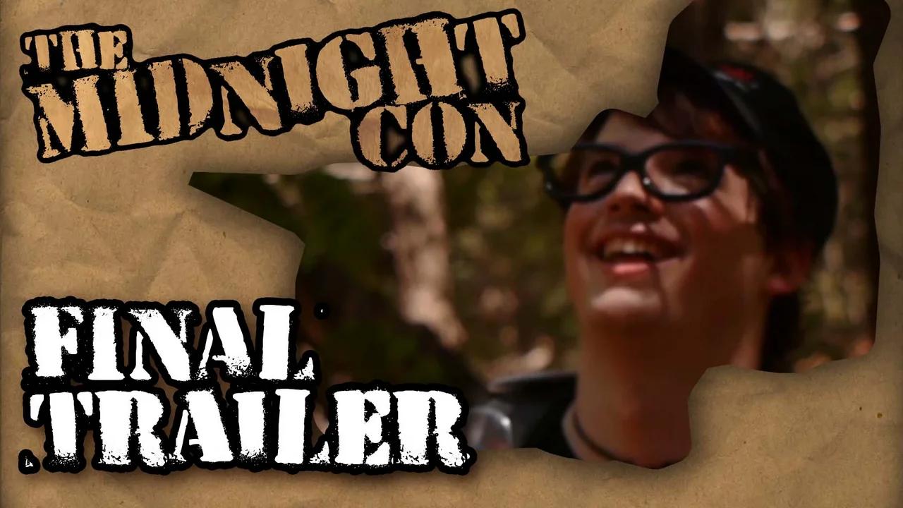 The Midnight Con (Final "Out Now" Trailer)