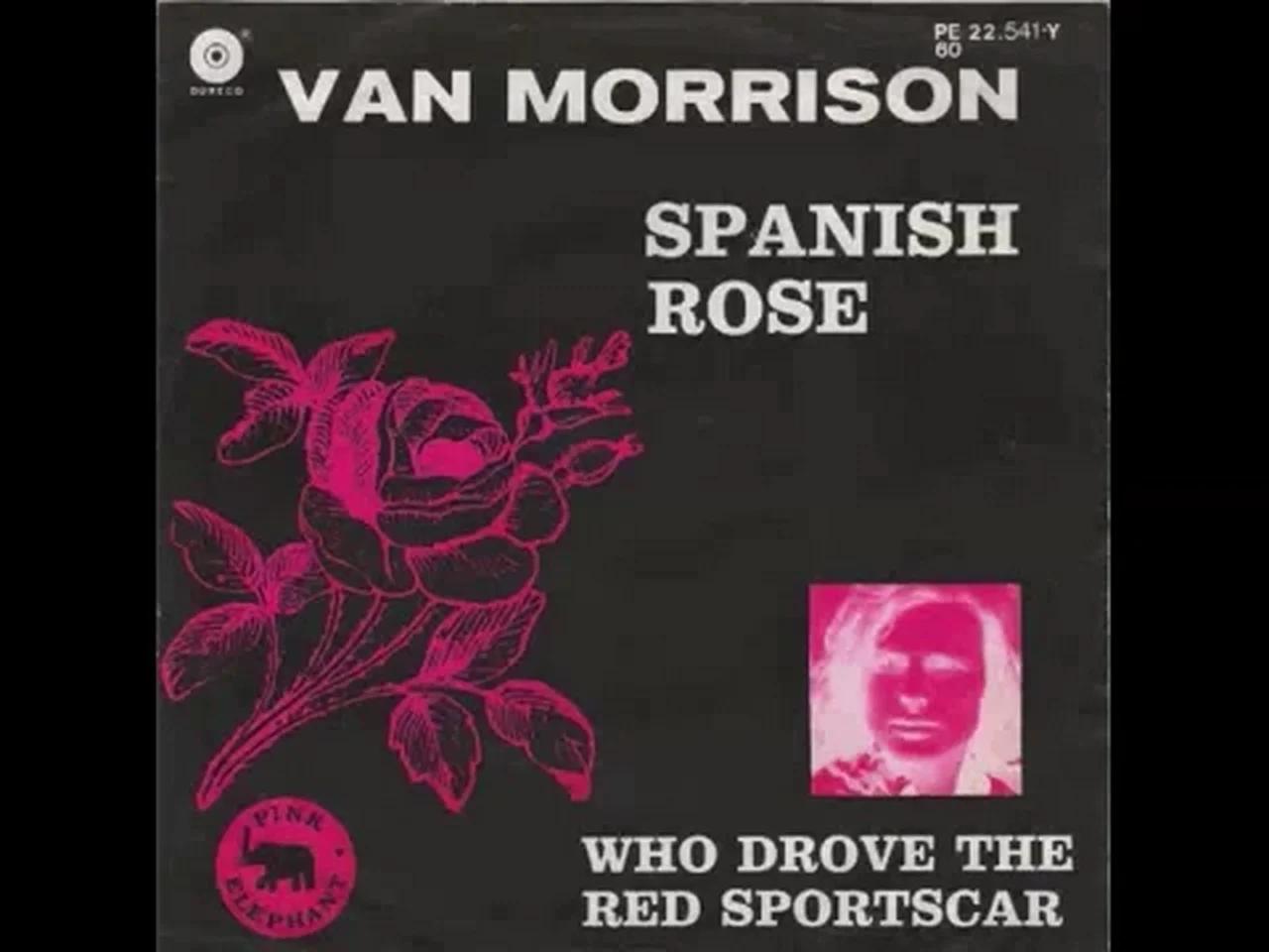 Van Morrison - Spanish Rose