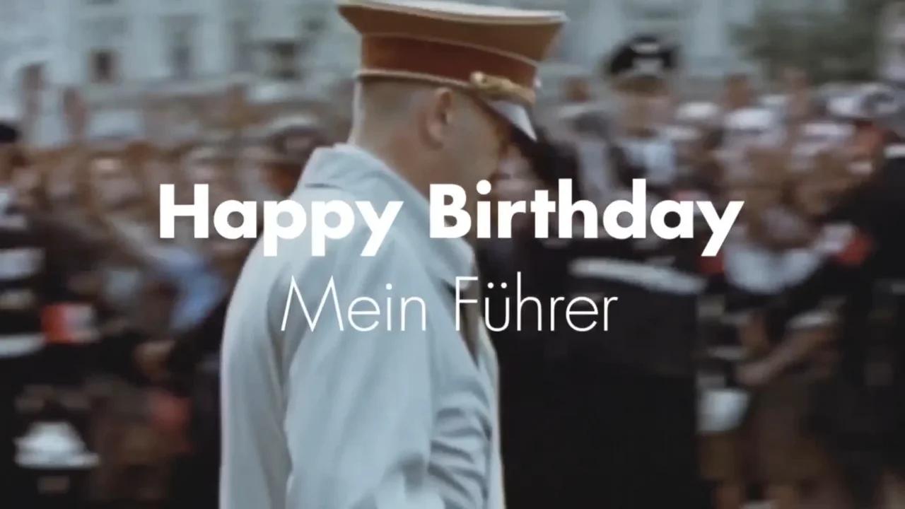 Happy Birthday - Mein Fuhrer
