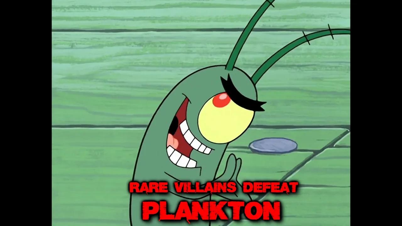 Rare Villains Defeat: Plankton