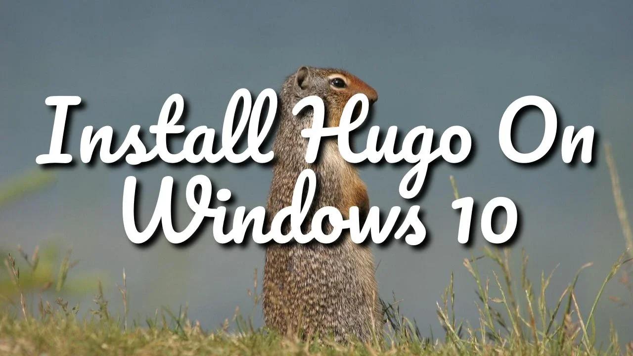 Install Hugo On Windows With Chocolatey Package Manager