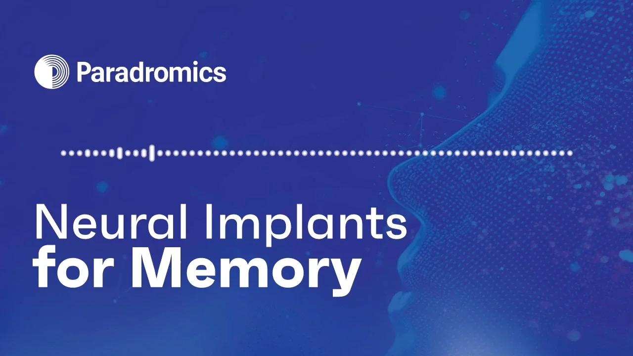 Neural Implants for Memory_ Using AI to Nudge Brain States and Improve ...