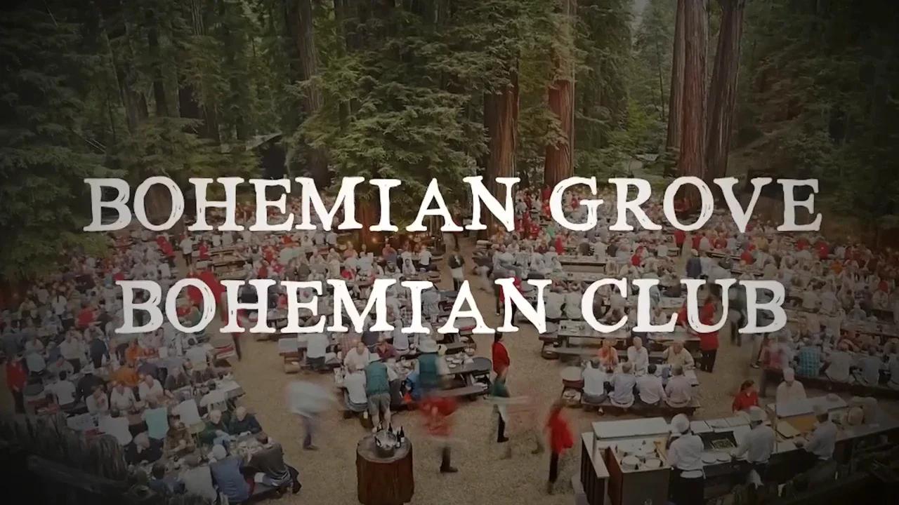 Le Bohemian Grove, ou Bohemian Club