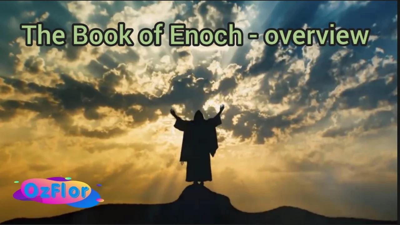 The Book of Enoch - overview