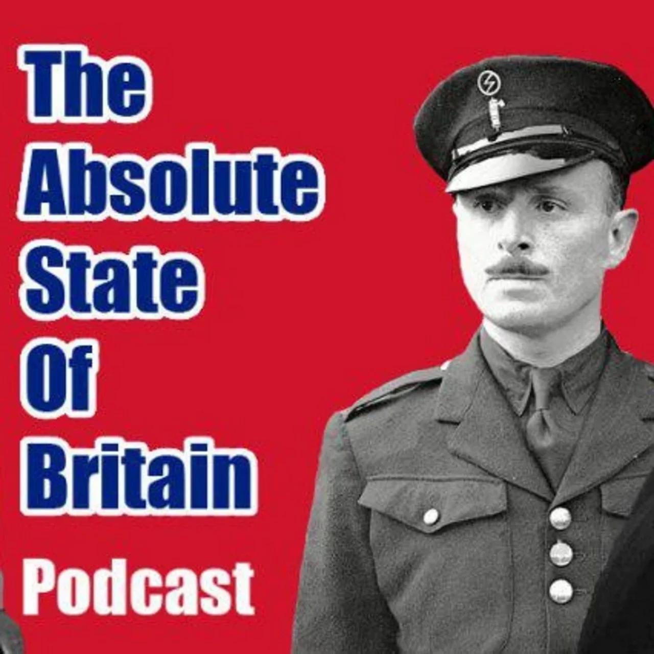 The Absolute State of Britain Episode 128: Israel Delenda Est (With ...