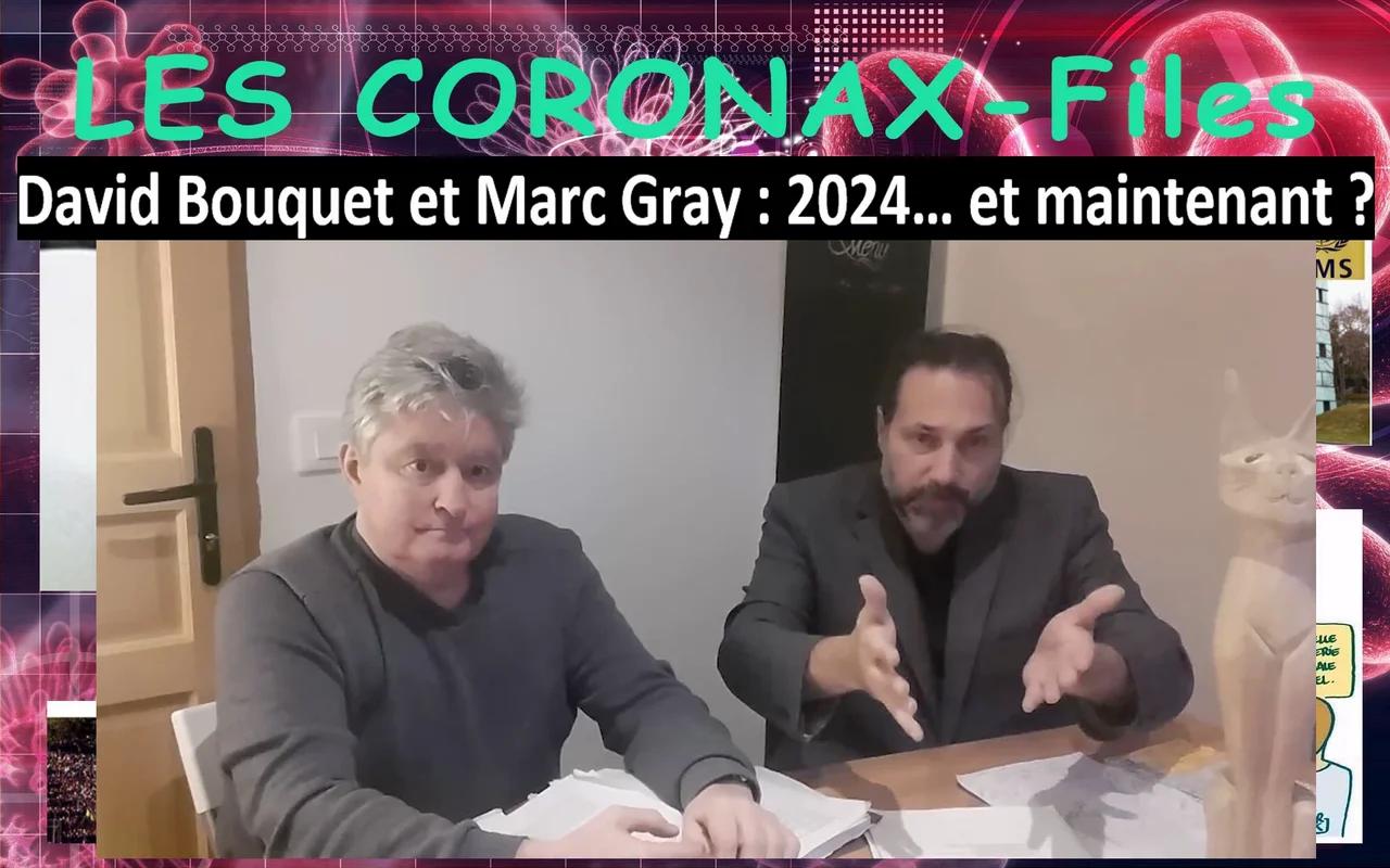 David Bouquet et Marc Gray : 2024… et maintenant