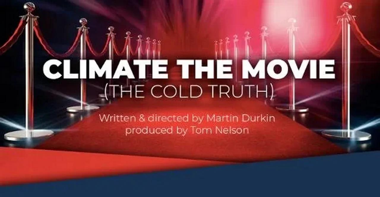 Climate: The Movie (The Cold Truth)