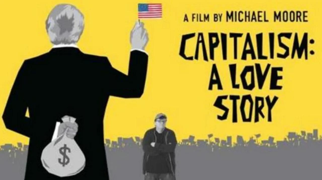 Capitalism : A Love Story [2009]
