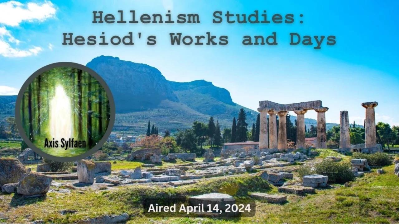 Hellenism Studies: Hesiod's Works and Days