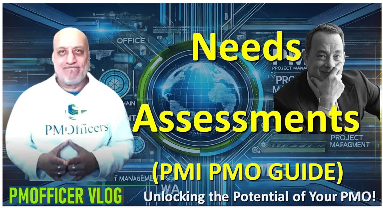 Value-Generating PMO Flywheel. Step.2 Needs Assessment. Reflections of ...