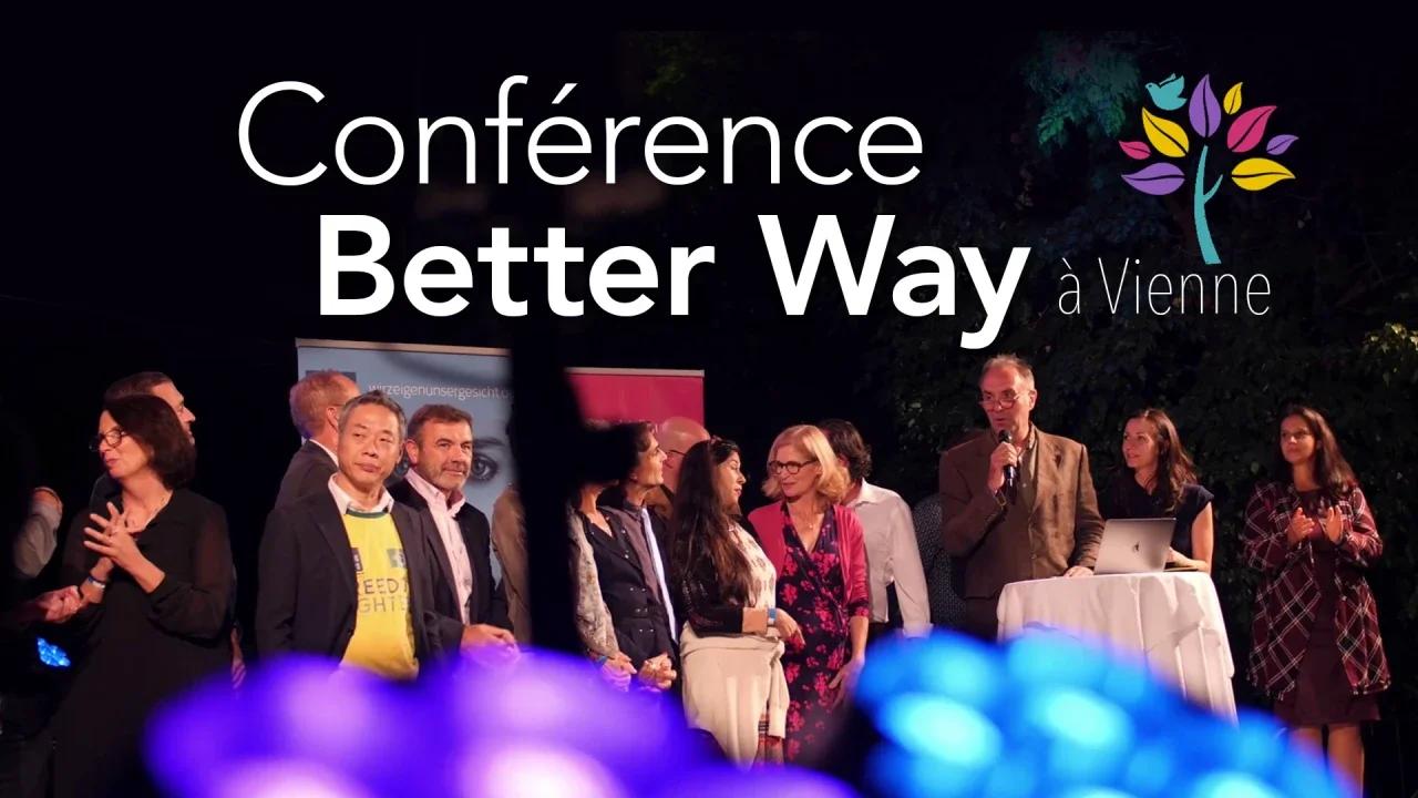 Emprunter ensemble un meilleur chemin – Conférence Better Way à Vienne