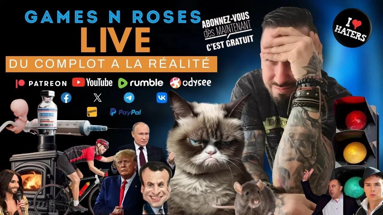 GAMES N ROSES LIVE : DU COMPLOT À LA RÉALITÉ