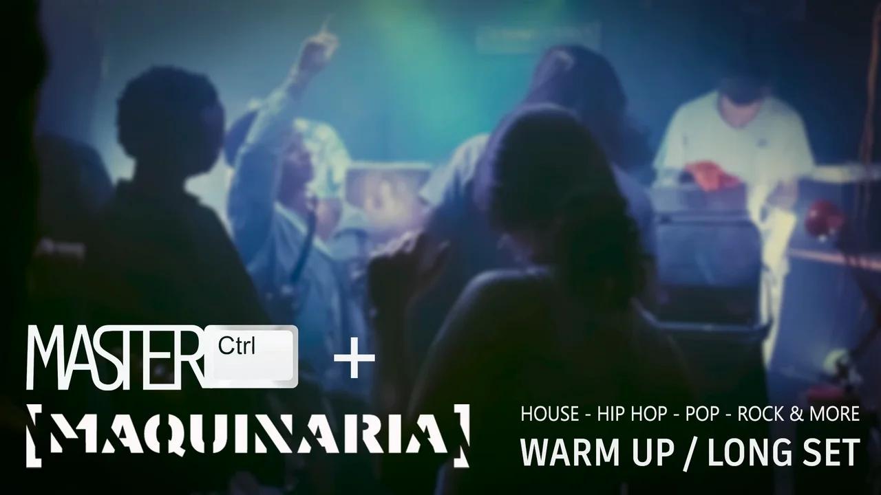 Masterctrl Live Set In â ªmaquinaria 3 Hours 25 05 2024