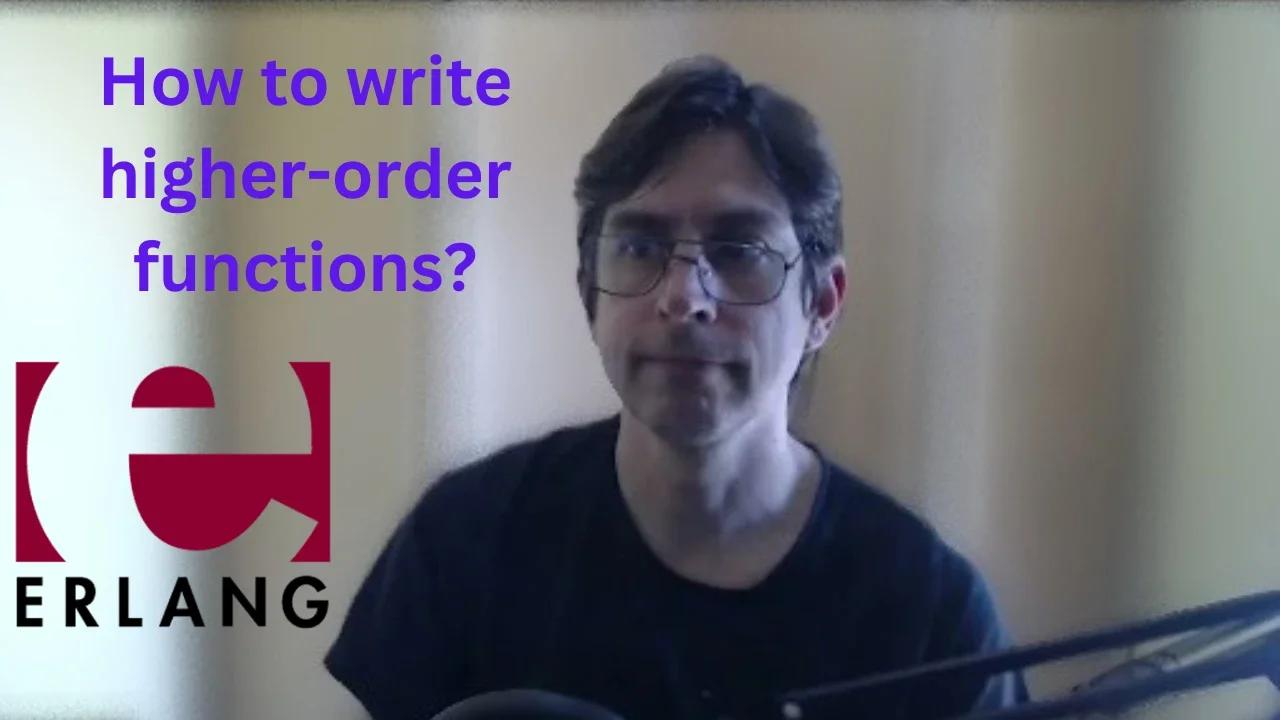 Higher-order functions in Erlang