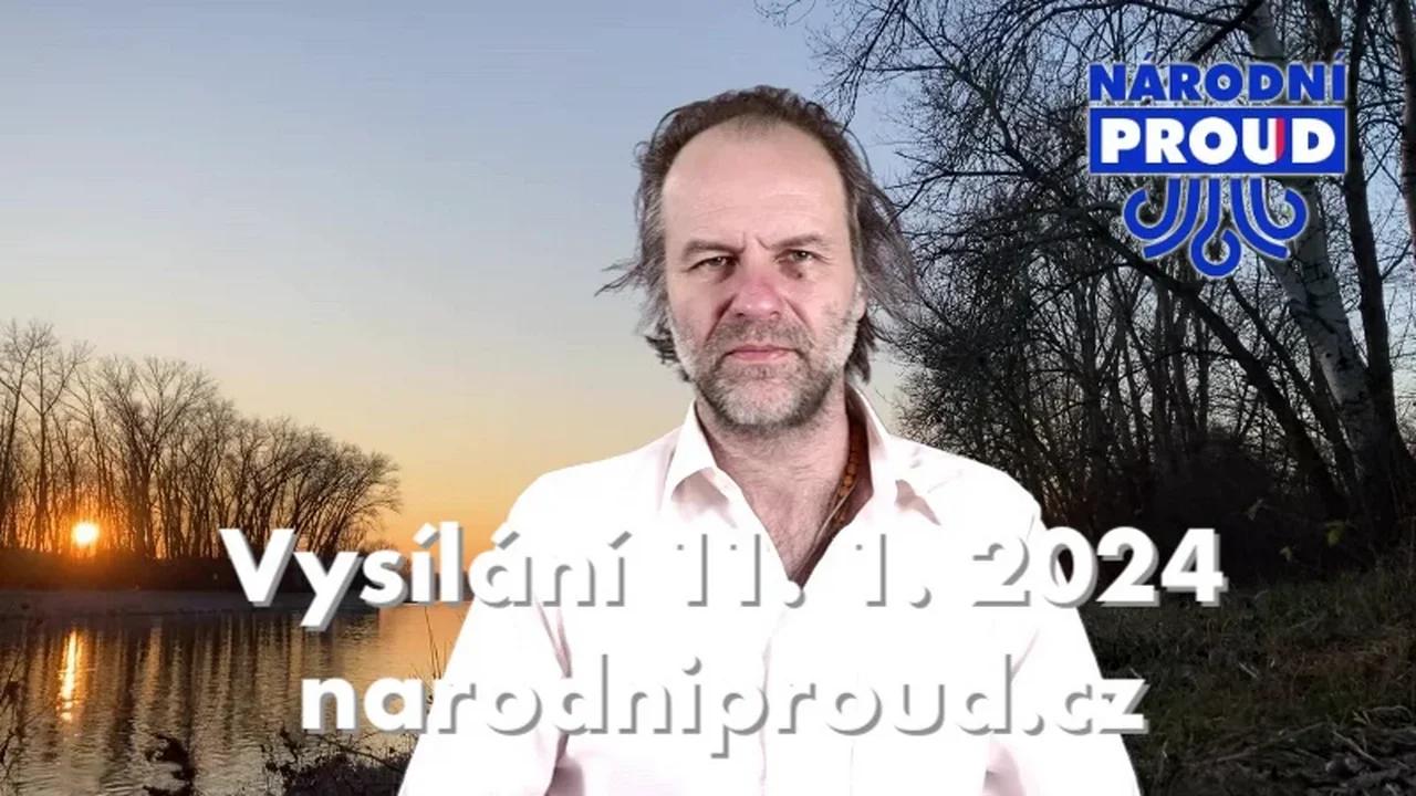 2024-01-11 Vysílání Národního proudu