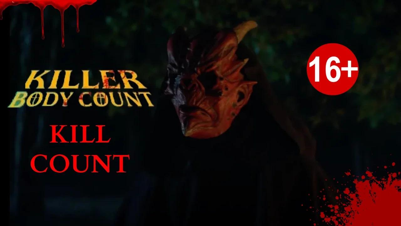 Killer Body Count (2024) - Kill Count