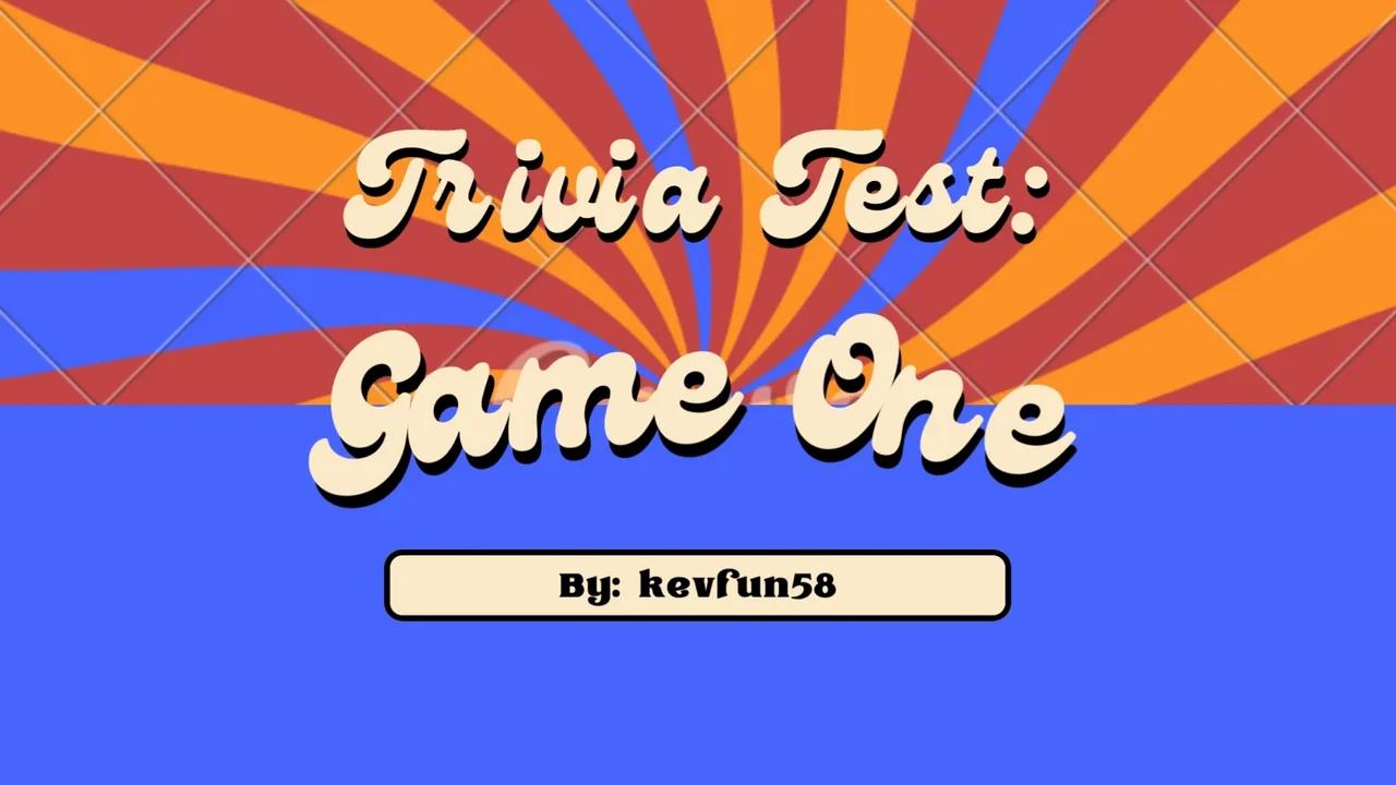 Trivia Game #1