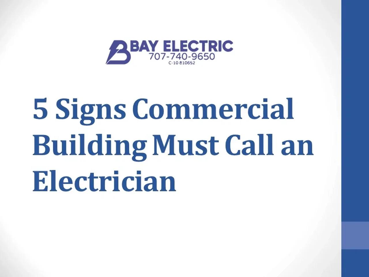 5 Signs Commercial Building Must Call an Electrician