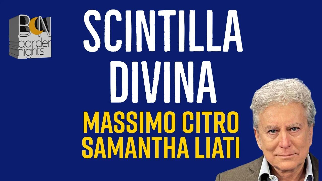 SCINTILLA DIVINA - MASSIMO CITRO con SAMANTHA LIATI