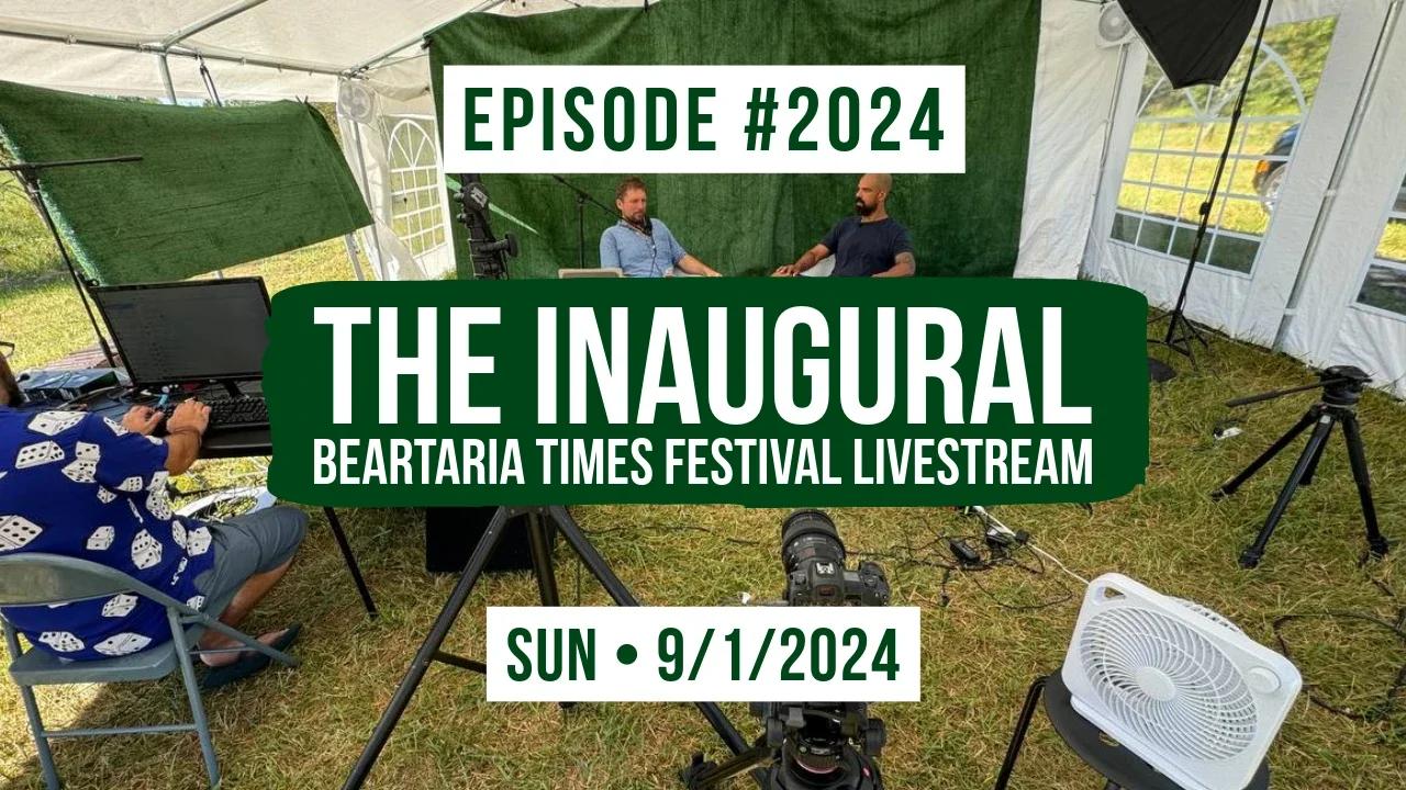 Owen Benjamin 2024 The Inaugural Beartaria Times Festival Livestream