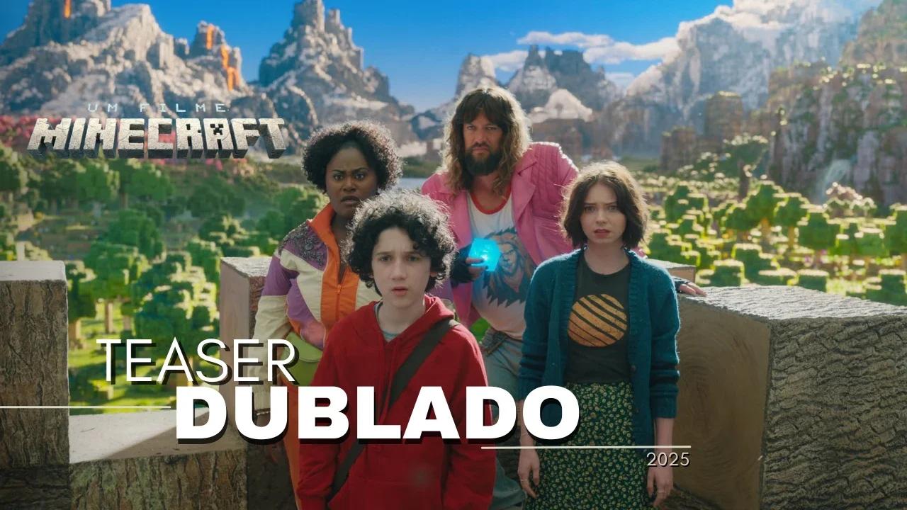 Um Filme Minecraft｜Teaser trailer oficial dublado｜2025