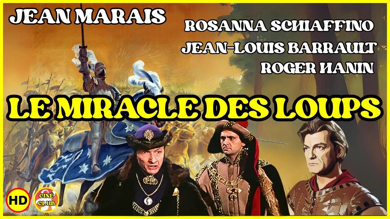 Le Miracle des Loups ☆☆☆ Jean MARAIS ☆☆☆ Film d'André Hunebelle (1961)