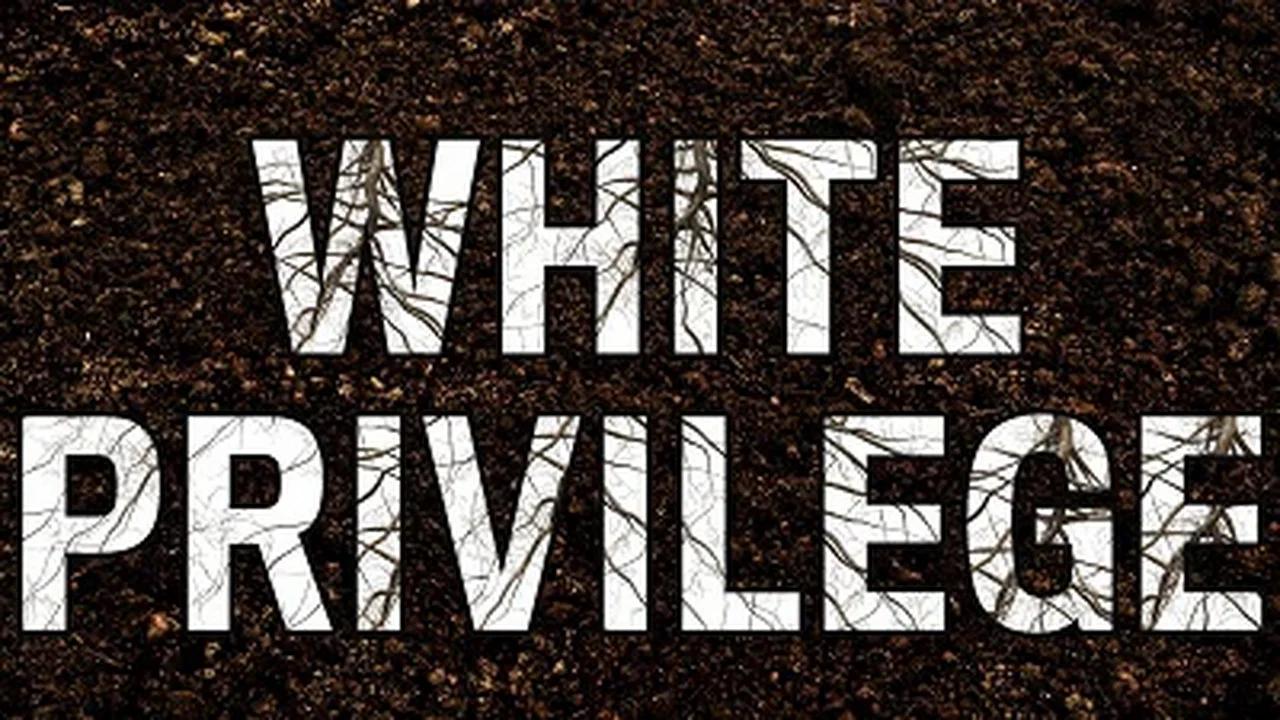 White Privilege - The Movie