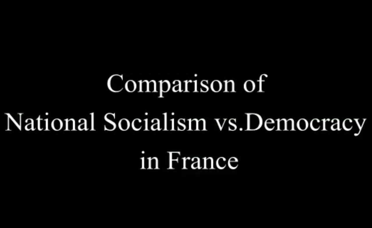 Democracy vs National Socialism in France