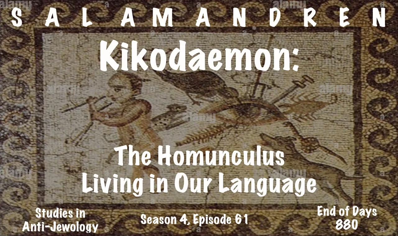 Kikodaemon: The Homunculus Living in Our Language (Studies in Anti ...