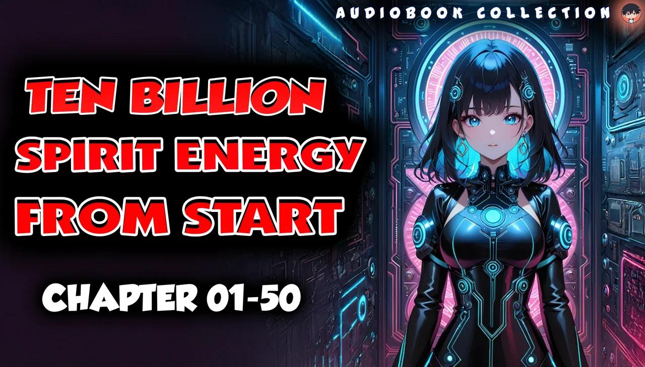 Global Game Ten Billion Spirit Energy Coins From The Start chapter 01-50