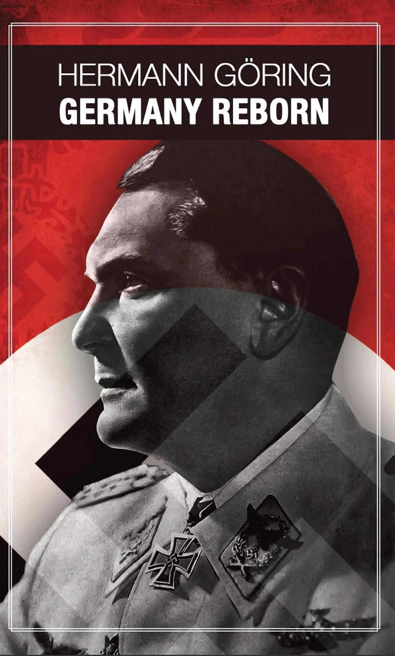 Hermann Göring - Germany Reborn (Audiobook - Part 2)