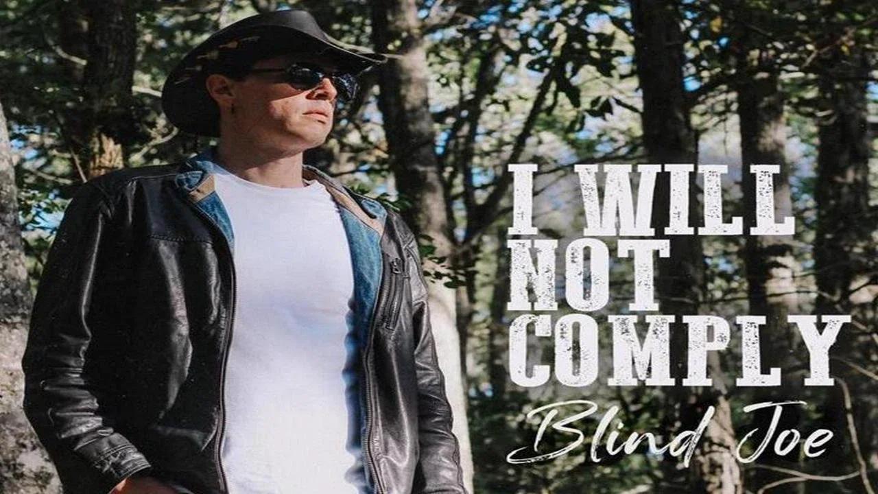 Blind Joe - I Will Not Comply (2023)