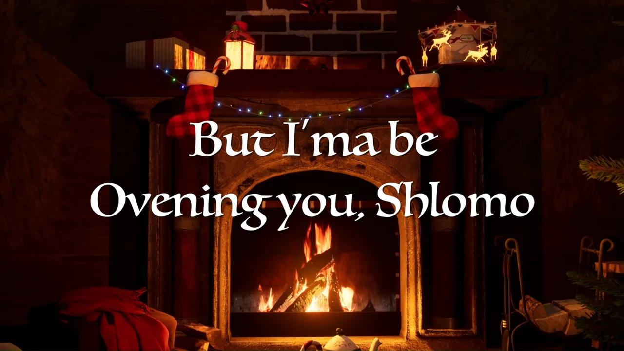 Fashanova - "Ovening You, Schlomo" (Lyric Video)🎁🎄🎅🏻