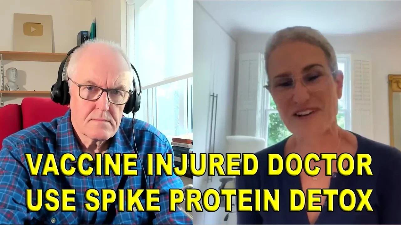 Doctor's Spike Detox, After Taking Covid Vaccines