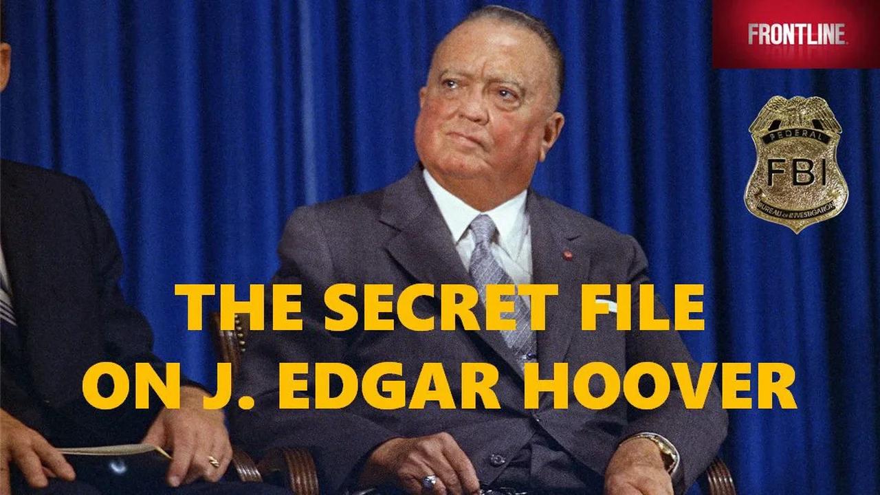 The Secret File on J. Edgar Hoover (PBS Frontline, 1993) | FBI | Jewish ...