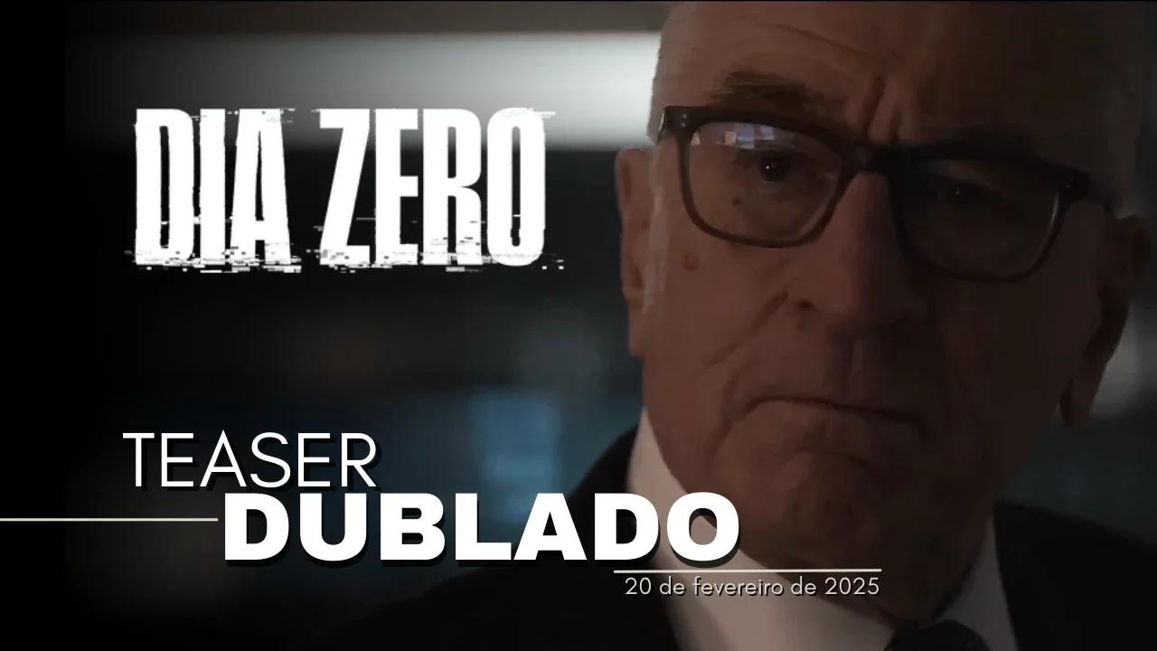 Dia Zero｜Teaser trailer oficial dublado｜2025