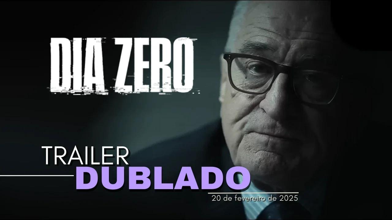 Dia Zero｜Trailer oficial dublado｜2025